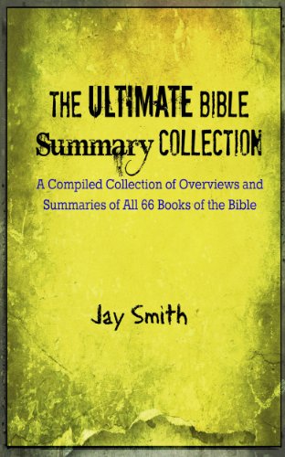 The Ultimate Bible Summary Collection: Brief Summaries of all 66 Books ...