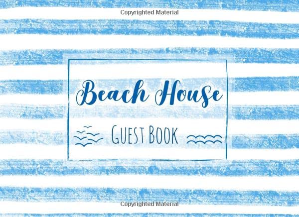 Beach House Guest Book: Blue Stripes Sign In Book for Vacation Homes ...
