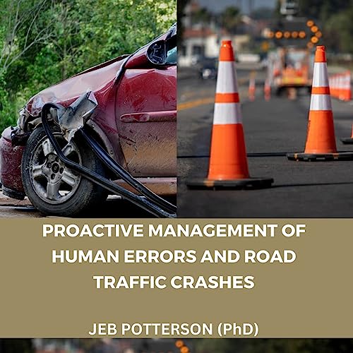 Amazon.com: Proactive Management Of Human Errors And Road Traffic ...