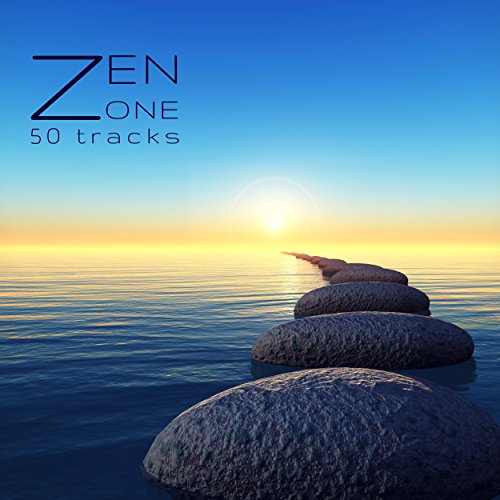 Zen Zone 50 Tracks - Mindfulness Meditation Music and Zen Garden Sounds ...