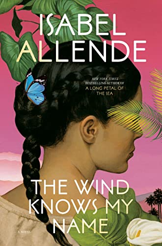 The Wind Knows My Name - Kindle edition by Allende, Isabel, Riddle ...
