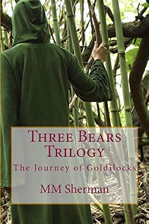 Amazon.com: Three Bears Trilogy: The Journey of Goldilocks ...