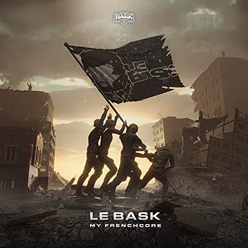 My Frenchcore de Le Bask en Amazon Music Unlimited