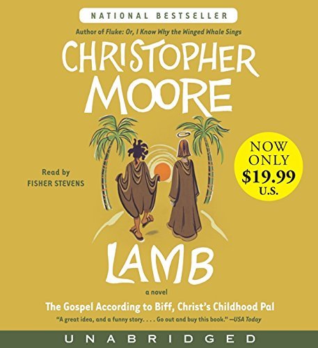 Lamb: A Gospel According to Biff, Chirsit's Childhood Pal: Christopher ...