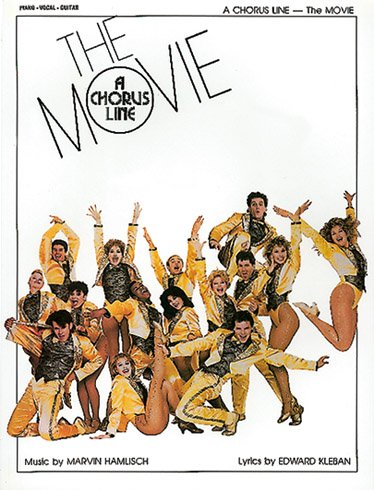 A Chorus Line (Movie Vocal Selections): Marvin Hamlisch, Edward Kleban ...