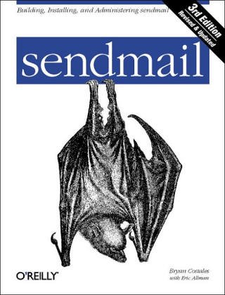 sendmail: Allman, Eric, Costales, Bryan, Rickert, Neil: 9781565920569 ...