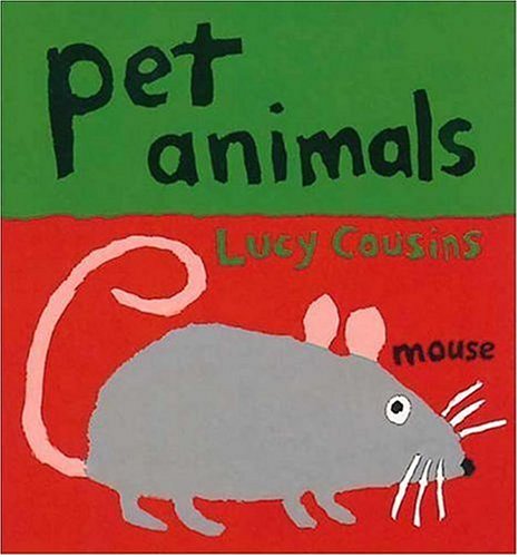Pet Animals: Cousins, Lucy, Cousins, Lucy: 9780763606121: Amazon.com: Books