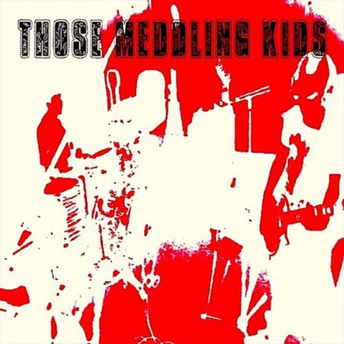 Amazon.co.jp: Those Meddling Kids : Those Meddling Kids: Digital Music