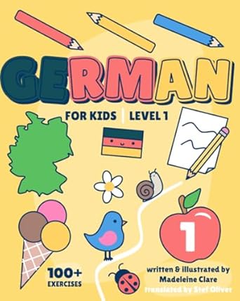 German Learning Book For Kids 1: Children Ages 5-11 : Clare, Miss ...