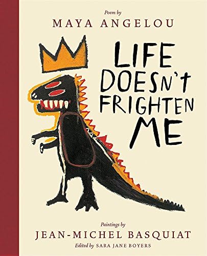 Amazon | Life Doesn't Frighten Me: A Poetry Picture Book | Angelou ...