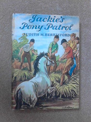 Jackie's Pony Patrol: Berrisford, Judith M.: 9780340035177: Amazon.com ...