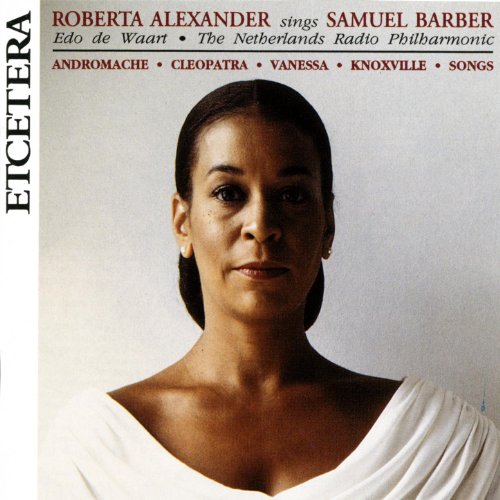 Amazon Music - ロベルタ・アレクザンダーのRoberta Alexander sings Samuel Barber, with The Netherlands Radio ...