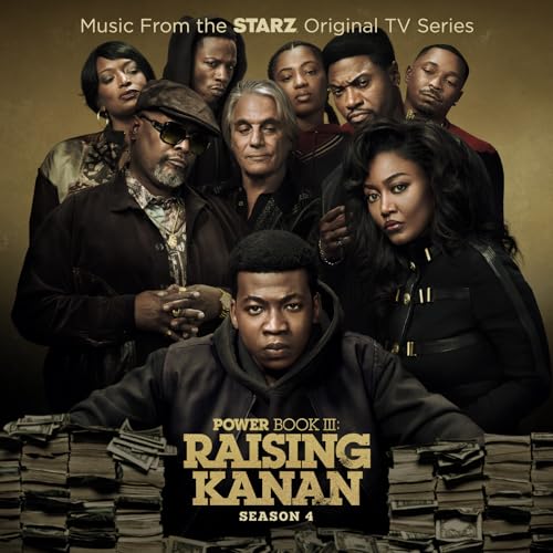 Play Power Book III: Raising Kanan, Season 4 (Music From the Starz ...