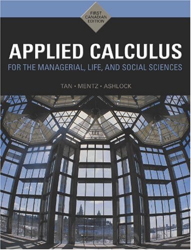 Applied Calculus: for the Managerial, Life, and Social Sciences: S. T ...