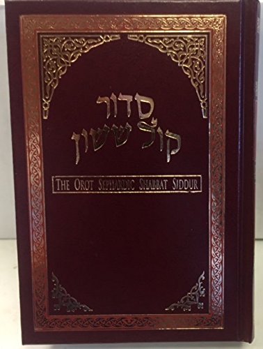 Orot Sephardic Shabbat Siddur Pocket: Rabbi Eliezer Toledano ...