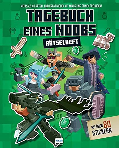 Tagebuch eines Noobs - Rätselheft: SPIEL UND SPASS MIT MINUS UND SEINEN ...
