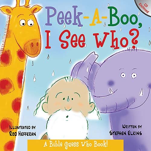 Peek-a-boo, I See Who?: A Bible Guess Who Book! (Bible Guess-Who Books ...