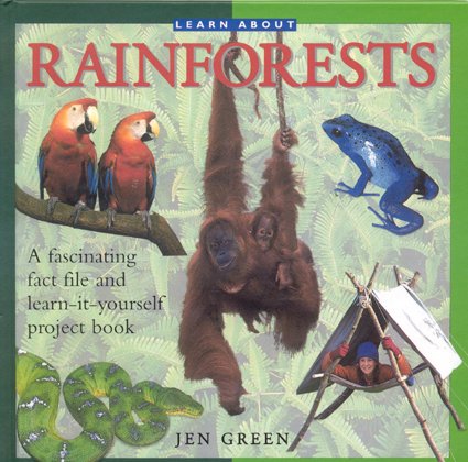 Learn About: Rainforests: Green, Jen: Amazon.com: Books