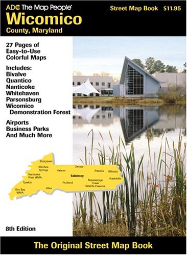 Wicomico County Md Atlas: ADC, the Map People: 9780875306636: Amazon ...