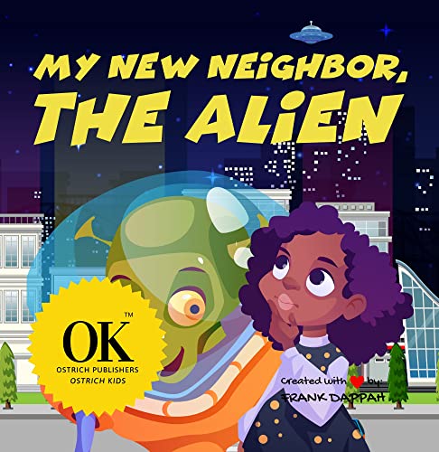 My new neighbor, the alien. eBook : Dappah, Frank : Amazon.in: Kindle Store
