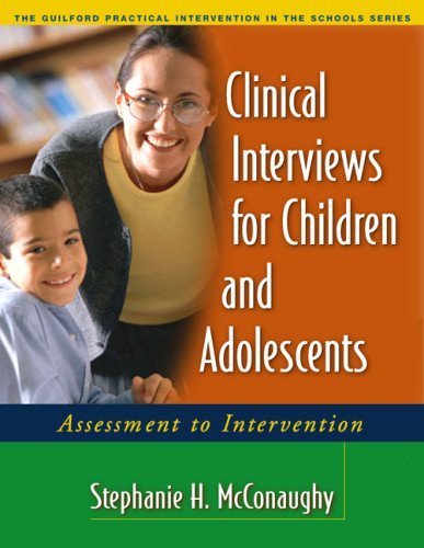 Clinical Interviews for Children and Adolescents: Assessment to ...