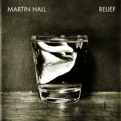 Amazon.com: Relief (Remastered Version 2009) : Martin Hall: Digital Music