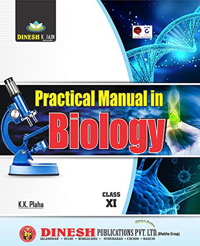 Practical Lab Manual in Biology Class XI : K.K Plaha: Amazon.in: Books