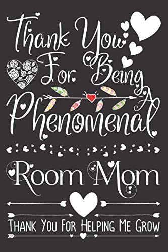 Thank You for Being an Awesome Room Mom: Thank You For Helping Me Grow ...