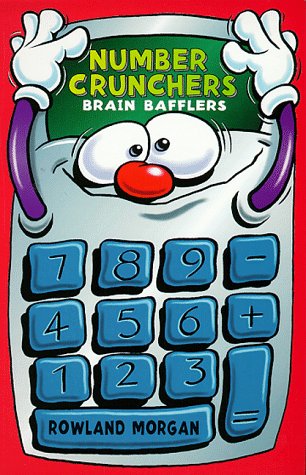Number Crunchers: Morgan, Rowland: 9780330367837: Amazon.com: Books
