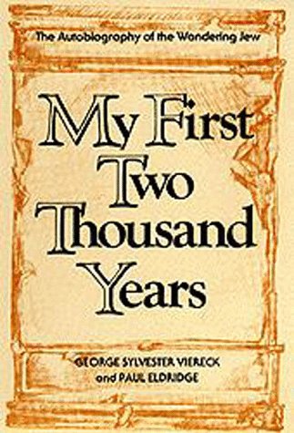 Amazon.com: My First Two Thousand Years: The Autobiography of the ...