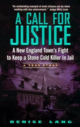 A Call for Justice: A New England Town's Fight To Keep A Stone Cold ...