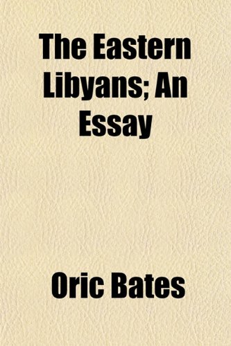 The Eastern Libyans; An Essay : Amazon.in: Books