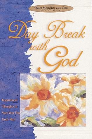 Daybreak With God: Honor Books, Exley, Richard: 9781562926373: Amazon ...