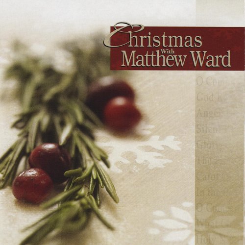 Play Christmas With Matthew Ward by Matthew Ward on Amazon Music