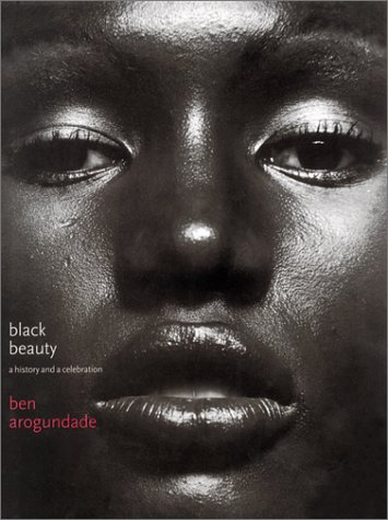 Amazon | Black Beauty: A History and a Celebration | Arogundade, Ben ...