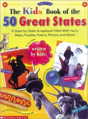 The Kids' Book of the 50 Great States (Grades 3-6): Scholastic Inc ...
