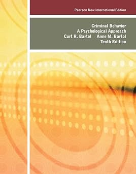 Criminal Behavior: Pearson New International Edition: A Psychological ...