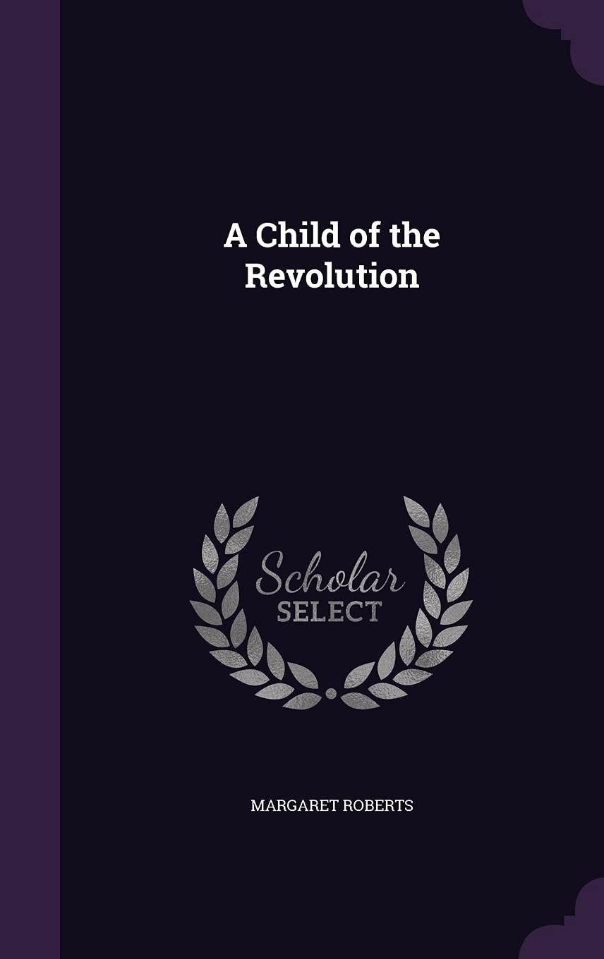 Child Of The Revolution