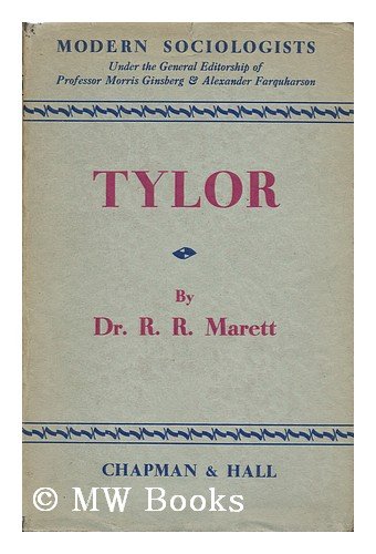 Tylor: MARETT, DR R.R.: Amazon.com: Books
