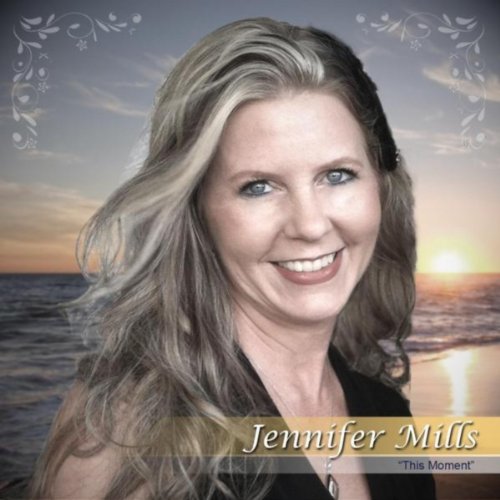 Amazon MusicでJennifer MillsのThis Momentを再生する