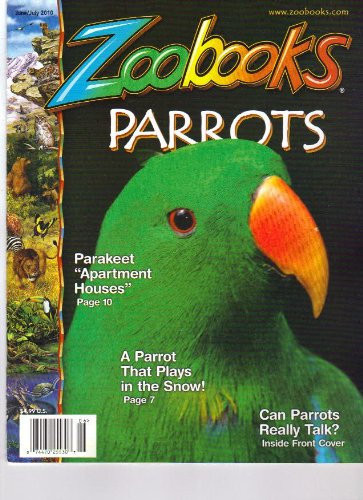 Zoobooks (Parrots, June/July 2010): John Bonnett Wexo, Various: Amazon ...