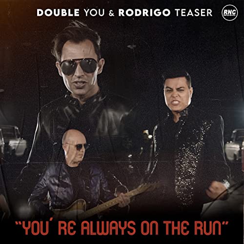 You're Always on the Run von Double You & Rodrigo Teaser auf Amazon ...