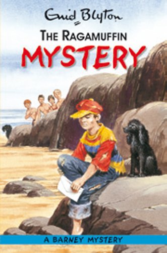 The Ragamuffin Mystery (Barney Mysteries) : Blyton, Enid: Amazon.co.uk ...