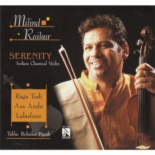 Amazon.com: Serenity: Indian Classical Violin : Milind Raikar: Digital ...