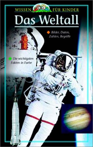 Amazon.com: Wissen für Kinder. Das Weltall.: 9783570210567: Graham, Ian ...