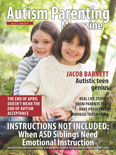 Autism Parenting Magazine Issue 7 - When ASD Siblings Need Emotional ...