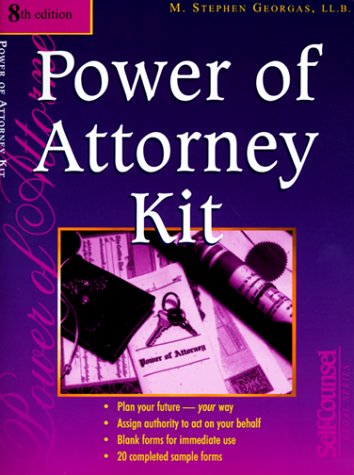 Power of Attorney Kit: A Do-It-Yourself Guide for Canadians: Georgas, M ...