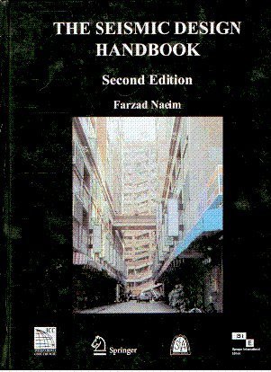 Seismic Design Handbook, 2nd Edition: NAEIM FARZAD: 9788181288844 ...