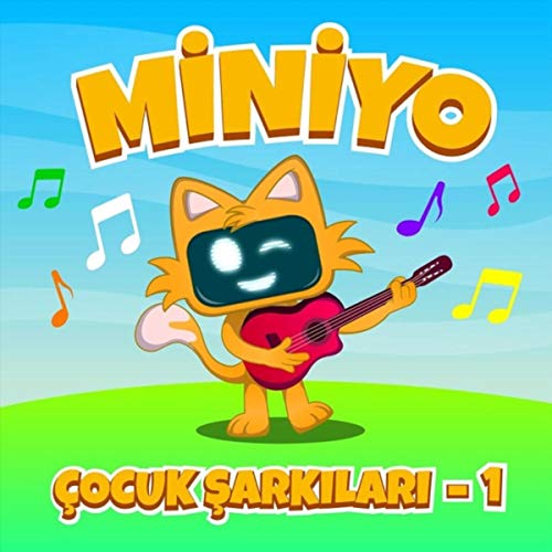 Play Miniyo Çocuk Şarkıları 1 by Binnaz Sönmez Dursun & Feridun Emre ...