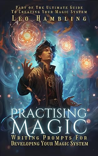 Amazon.com: Practising Magic: Writing Prompts For Developing Your Magic ...